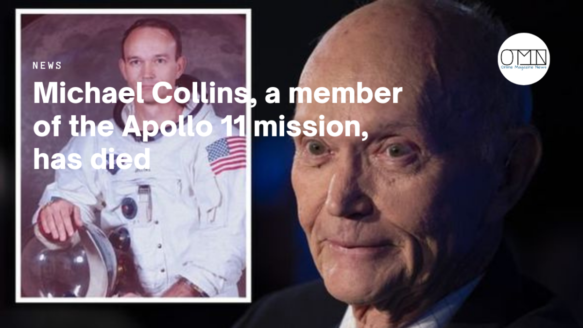 Michael Collins, a member of the Apollo 11 mission, has died