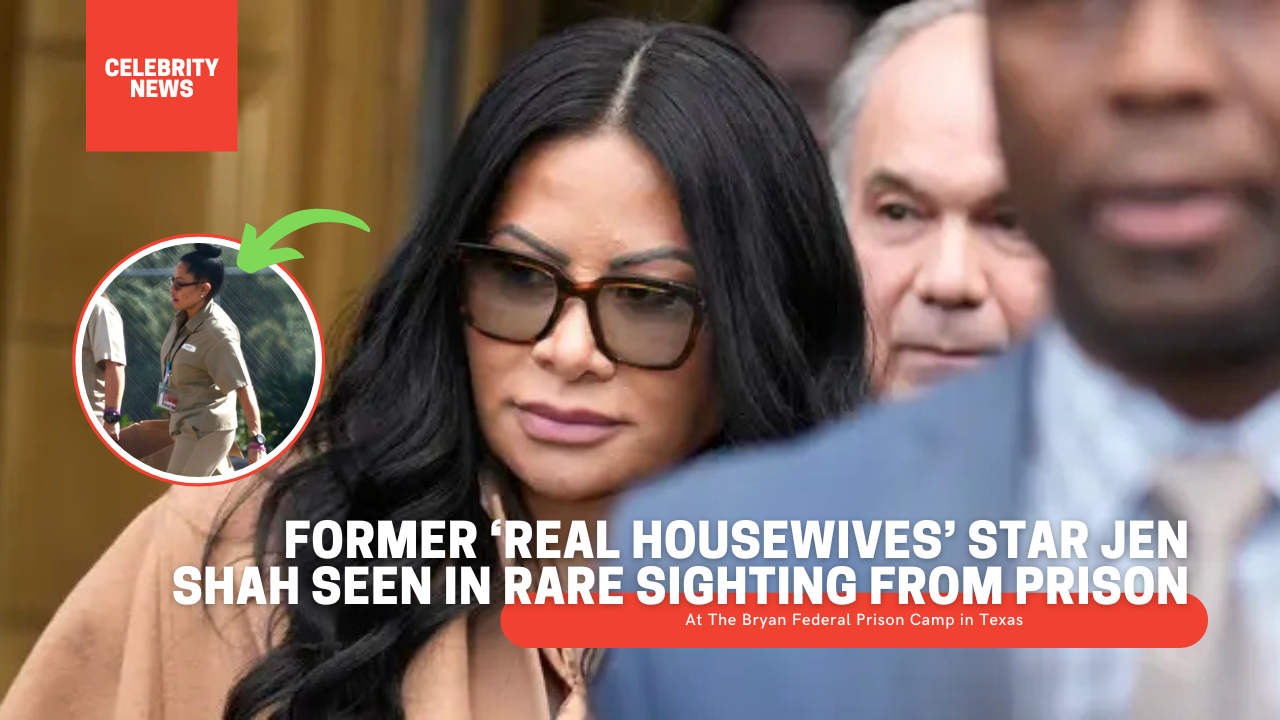 Former ‘Real Housewives’ Star Jen Shah Seen in Rare Sighting From Prison